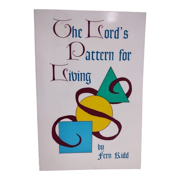 Other | The Lords Pattern For Living By Fern Kidd Inscribbed Limited Ed ...